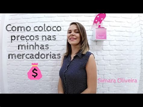 Como colocar preço nas mercadorias YouTube