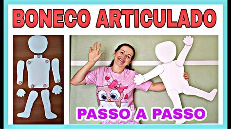 BONECO ARTICULADO PAPELÃO Passo a passo YouTube