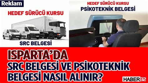 Ispartada SRC Belgesi ve Psikoteknik Belgesi nasıl alınır