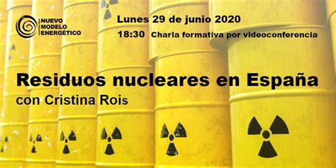 Charla formativa Residuos nucleares en España Plataforma por un