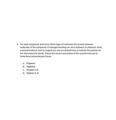 [solved] 3 for each compound determine which types of molecular forces course hero