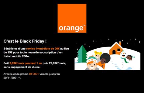 70 Go à 9 99 mois chez Orange c est le forfait mobile du Black