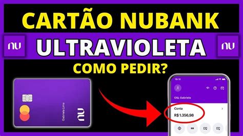 COMO PEDIR O CARTÃO NUBANK ULTRAVIOLETA YouTube