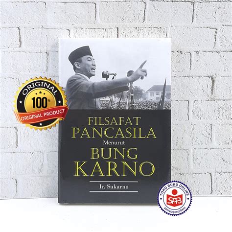 Jual Filsafat Pancasila Menurut Bung Karno Sukarno Indonesia Shopee