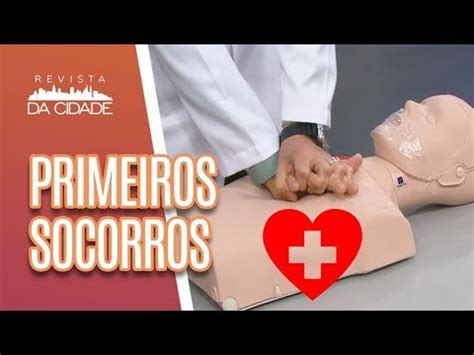 Aprenda o básico de PRIMEIROS SOCORROS Revista da Cidade 18 07 18