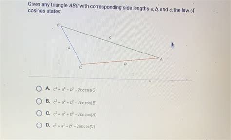 Solved Given Any Triangle Abc With Corresponding Side Lengt Algebra