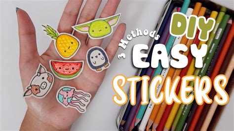 3 METHODS FOR EASY DIY STICKERS Using Items You Have At Home YouTube