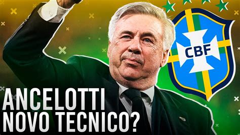 Ancelotti realmente será o novo TÉCNICO do Brasil YouTube
