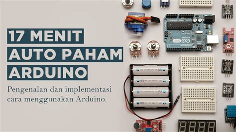 belajar cara menggunakan arduino untuk pemula youtube