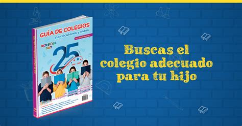 San Jos Y El Redentor Gu A De Colegios Schools Day