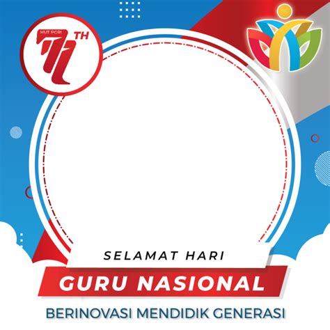 Twibbon Ucapan Selamat Hari Guru HGN 2022 Twibon App