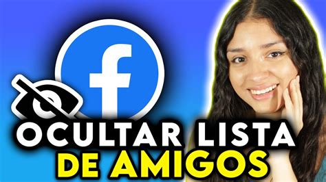 C Mo Ocultar La Lista De Amigos En Facebook Youtube
