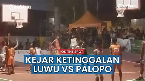 Makin Sengit Porprov Sulsel 2022 Cabor Basket Putra Kabupaten Luwu VS