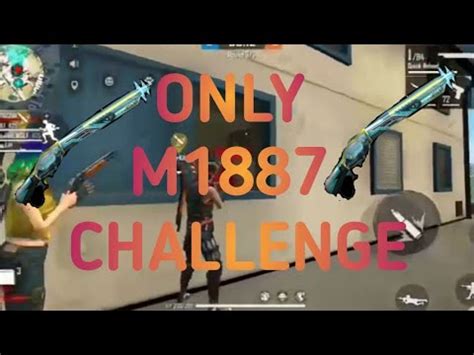 Only M1887 Challenge CLASH SQUAD RANK FULLGAMEPLAY YouTube