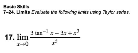 solved evaluate the following limits using taylor
