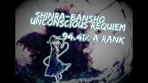 Osu ShinRa Bansho Unconscious Requiem Lunatic 94 41 YouTube