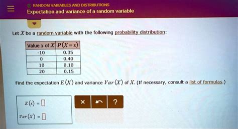 solved random variables and distributions expectation and variance of a random variable let x be