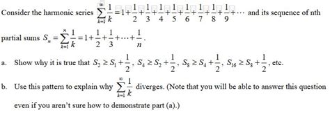 Solved Consider The Harmonic Series And Its Sequence Of Nth Chegg