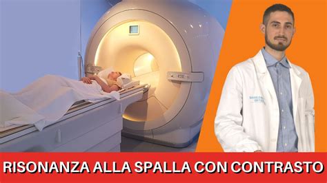 Risonanza Magnetica Alla Spalla Con Contrasto Quello Che Devi Sapere
