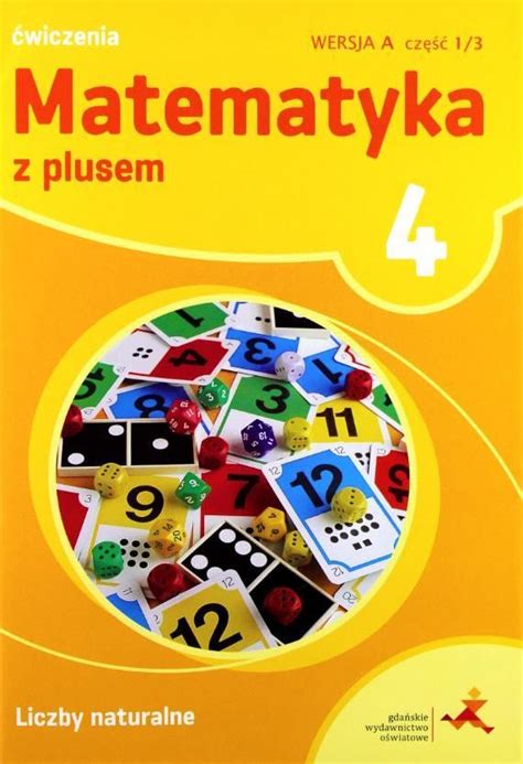 Podręcznik szkolny Matematyka z Plusem Liczby Naturalne Ćwiczenia