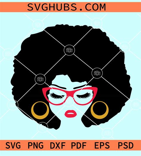 African American Woman With Sunglasses Svg Black Woman With Glasses