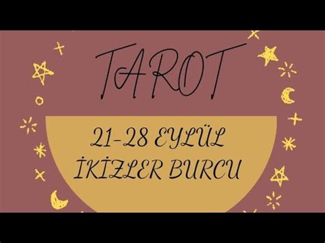 İKİZLER BURCU Haftalık Tarot Açılımı burçlar tarot aboneolun