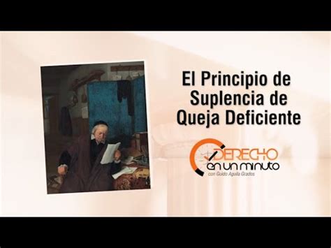 El Principio De Suplencia De Queja Deficiente DE1M 193 YouTube