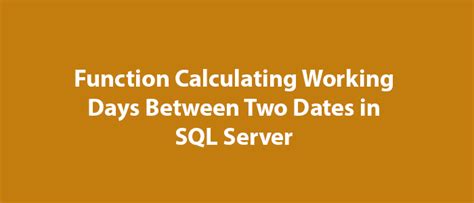 Calculate Days Between Two Dates In Sql Server Query Catalog Library