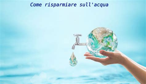 10 Trucchi Per Risparmiare Acqua OGNI GIORNO
