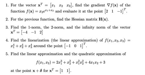 solved 1 for the vector xt [x1x2x3] find the gradient