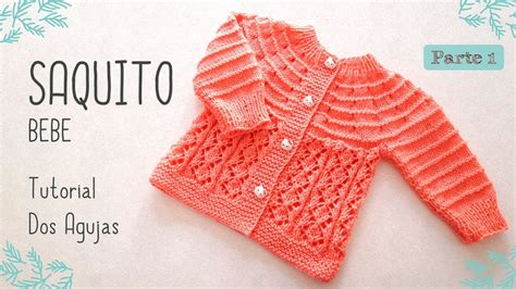 Como Tejer Un Saquito Jersey Chambrita Para Bebe A Dos Agujas Tejido