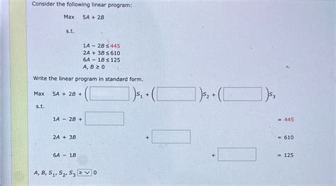 solved consider the following linear program ﻿max 5a 2b