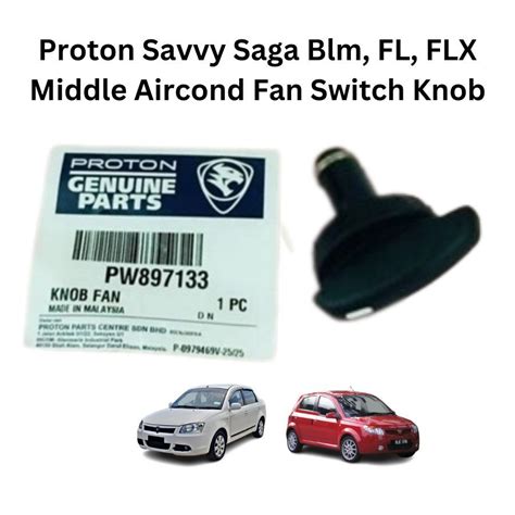 Original Proton Savvy Saga Vvt Blm FL FLX Middle Aircond Fan Switch