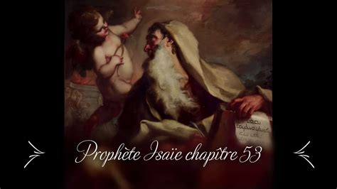 Prophète Isaïe chapître 53 YouTube