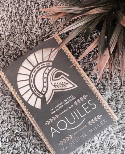 La Cancion De Aquiles Madeline Miller Adn Pasta Dura LIBROS VALLE