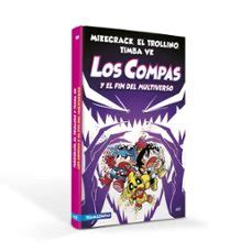 LOS COMPAS Y EL FIN DEL MULTIVERSO Nº 10 PEPA