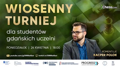 Wiosenny Turniej Dla Student W Gda Skich Uczelni Komentuje Fm Kacper