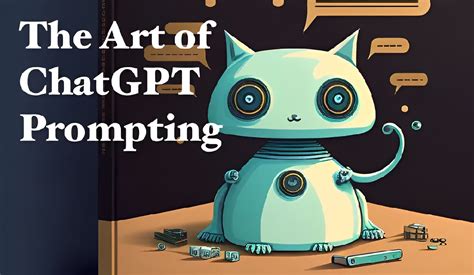 How To Write Prompts For Chat Gpt A Comprehensive Guide