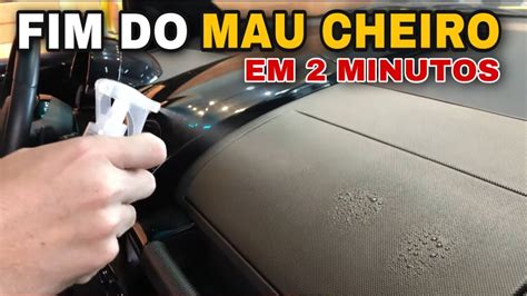 COMO TIRAR MAU CHEIRO DE QUALQUER COISA CARRO EM 2 MINUTOS YouTube