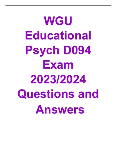 WGU Educational Psych D094 Exam Questions And Answers WGU D094