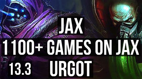 JAX Vs URGOT TOP 8 1 6 2 5M Mastery 1100 Games Legendary KR