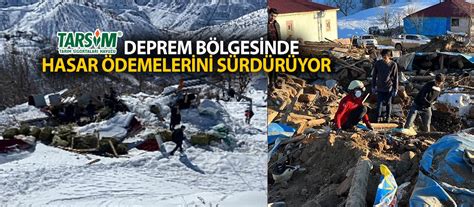TARSİM deprem bölgesinde hasar ödemelerini sürdürüyor Bakanlık