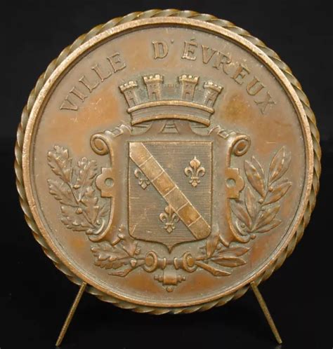 MÉDAILLE VILLE d Evreux 1886 concours Régional Blasons et armes 67 mm