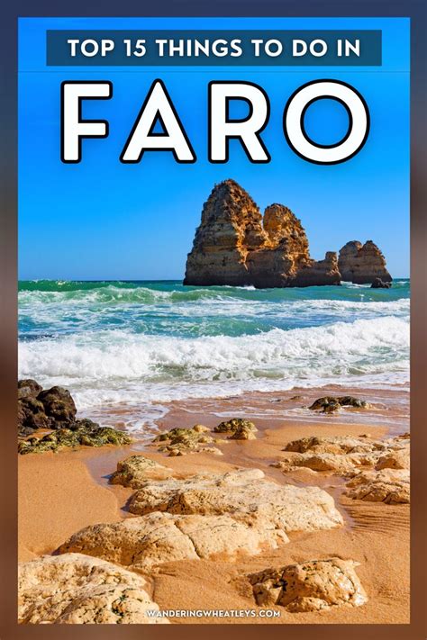 My Favorite 15 Things To Do In Faro Portugal Portugal Travel Guide