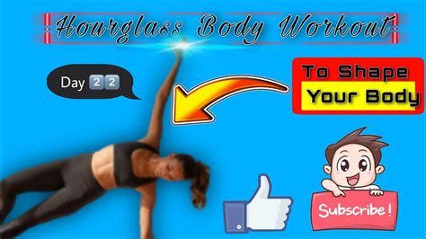 Hourglass Body WorkoutDay 2220 Minutes Full Body Abs Workout To