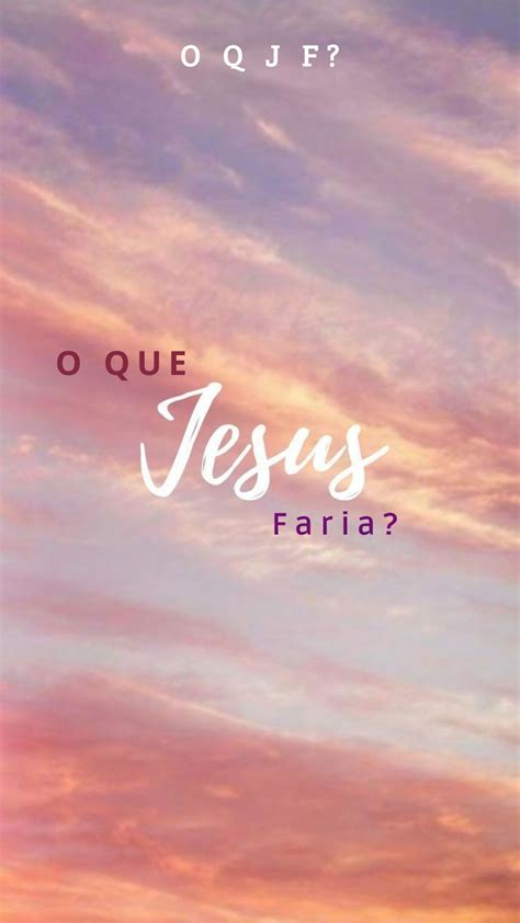 Pin em Fé Papel de parede cristão Papeis de parede frases Frases