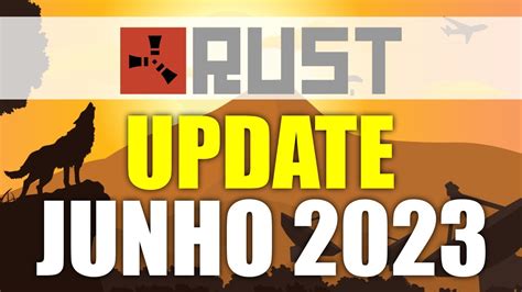 Rust Update Junho Bags To Battles Wipe Cavalo Build Cama