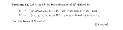 solved problem 12 let u and v be two subspaces of r5