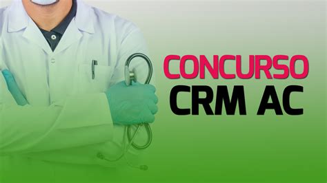 Concurso CRM AC 2024 Comissão é formada e edital deve sair em breve