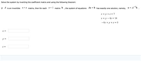 solved solve the system by inverting the coefficient matrix